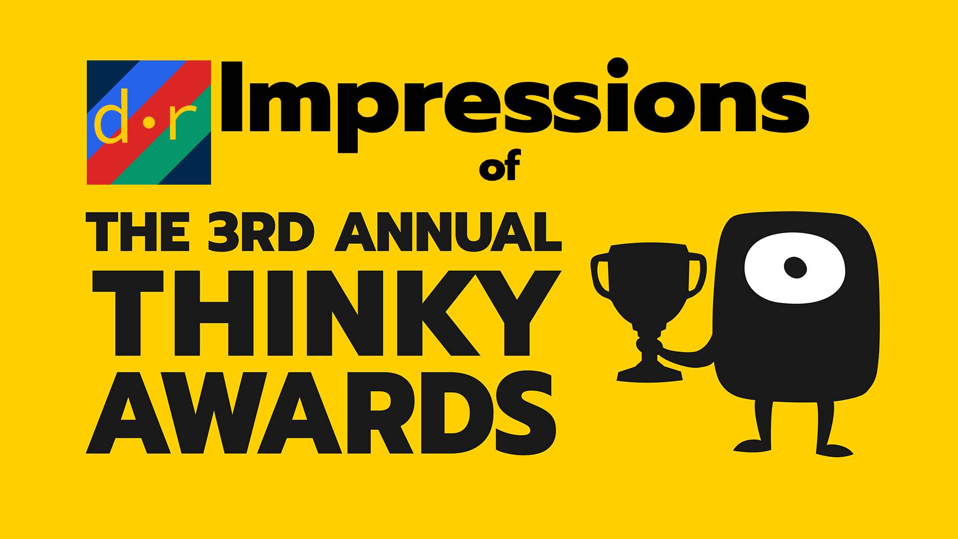 Thinky Awards 2025 Nominee Impressions | david.reviews